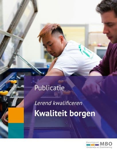 Lerend kwalificeren - Onderwijs en Examinering